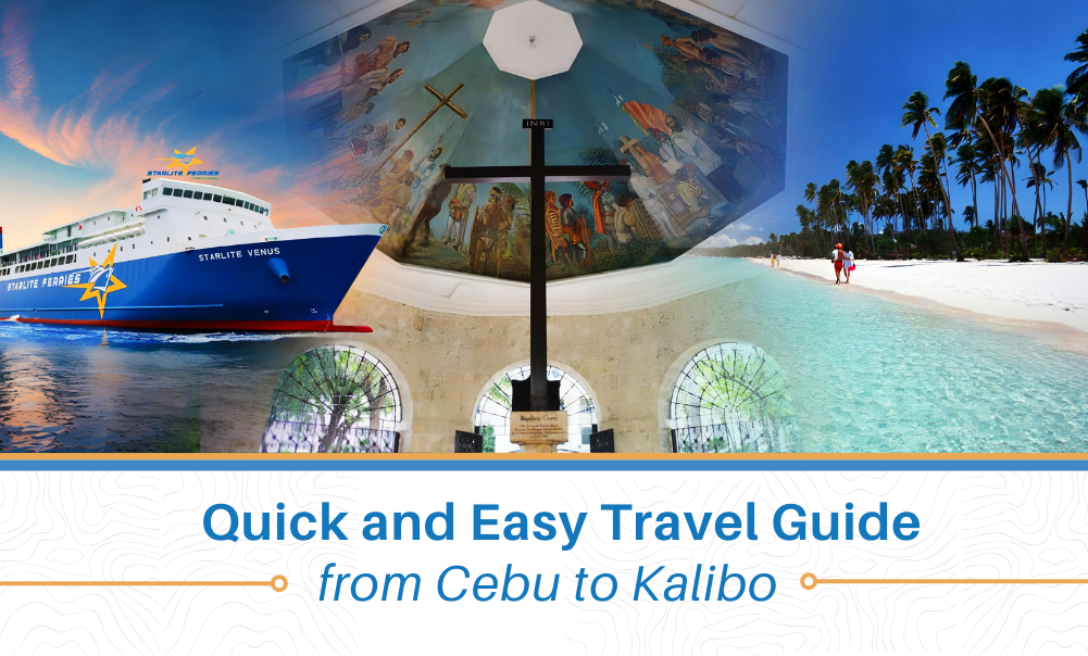 Quick and Easy Travel Guide from Cebu to Kalibo - Starlite Ferries